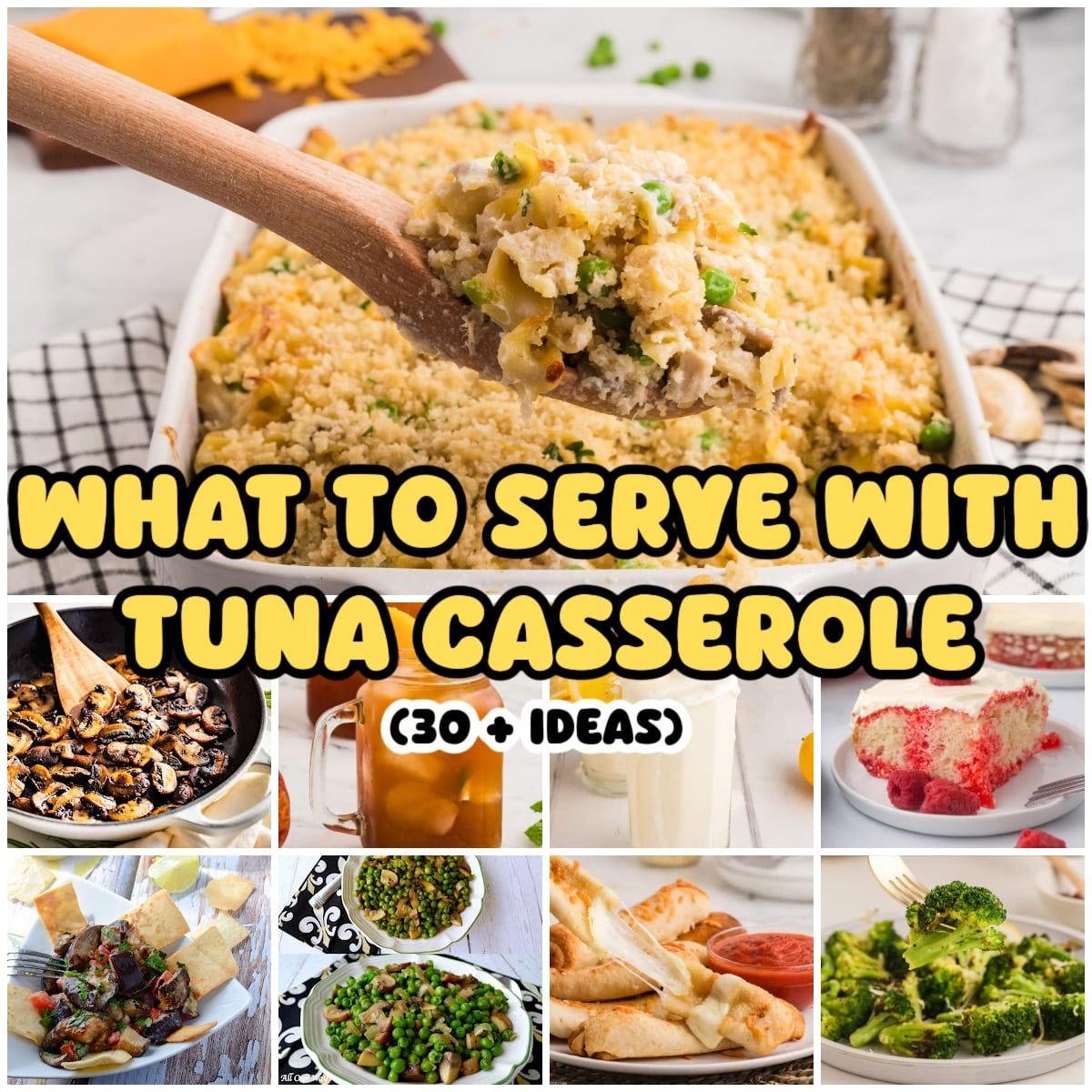 What To Serve With Tuna Casserole
